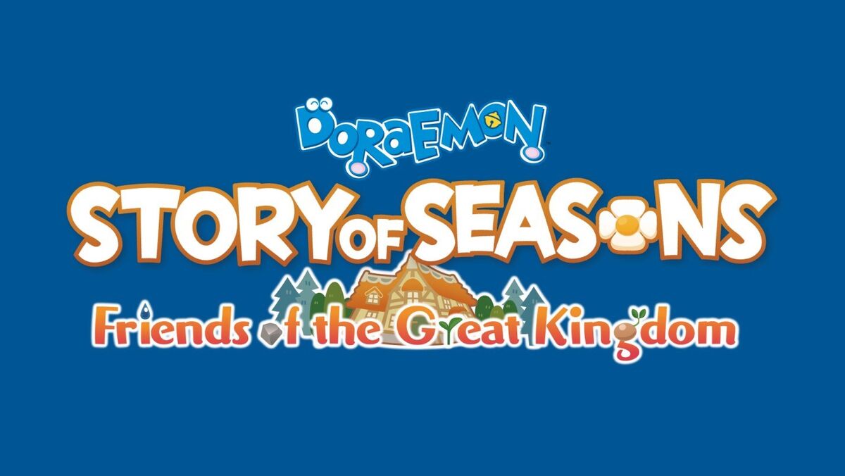 Doraemon Story of Seasons: Friends of the Great Kingdom chega em ...