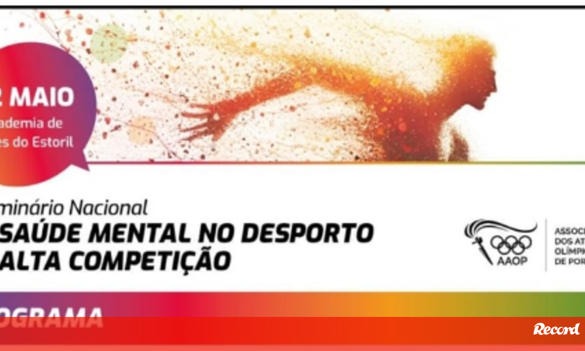 Seminário discute saúde mental no desporto de alta competição ...